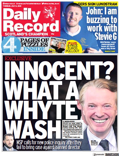Daily Record (UK) Front Page for 6 July 2021 | Paperboy Online Newspapers