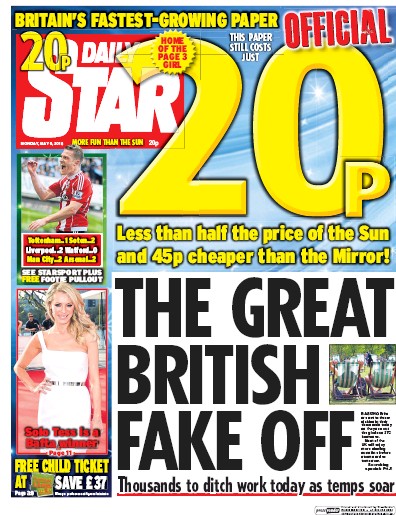 Daily Star (UK) Front Page for 9 May 2016 | Paperboy Online Newspapers